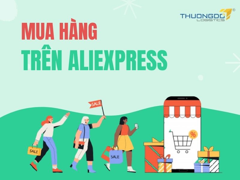 Cách mua hàng trên aliexpress từ A - Z cho người mới